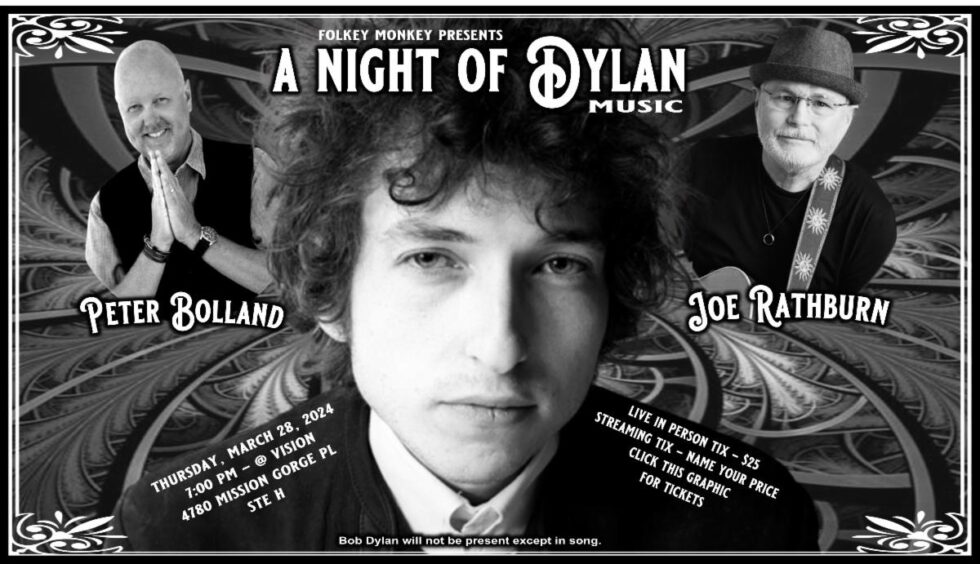 Folkey Monkey – A Night of Dylan with Joe Rathburn & Peter Bolland ...